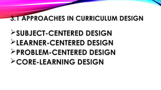 Chapter 3. Curriculum Design and Organization.pptx