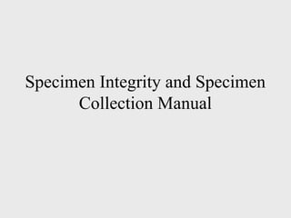 laboratory specimen management and sample integrity | PPTX
