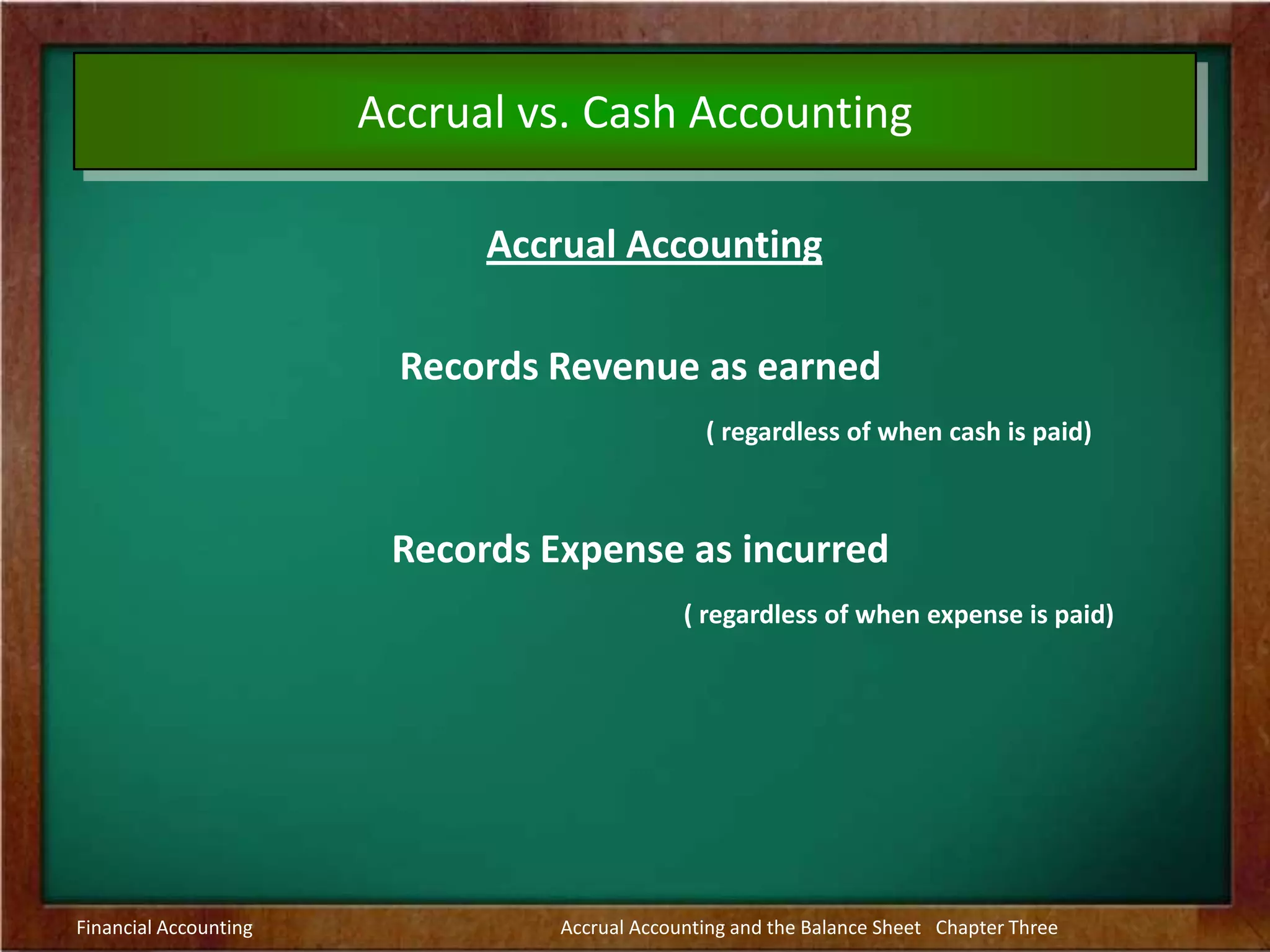 Accural Accounting & The Balance Sheet | PPTX