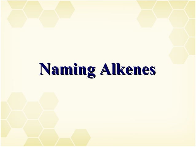 Chapter 3 Alkenes | PPT