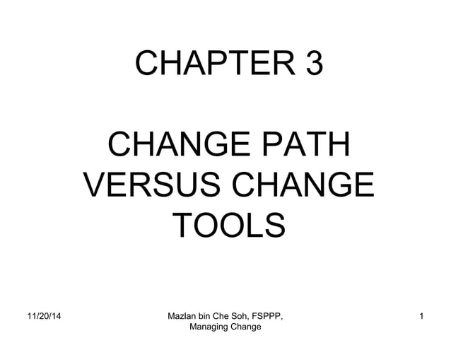Chapter 3 change path vs change tools | PPT