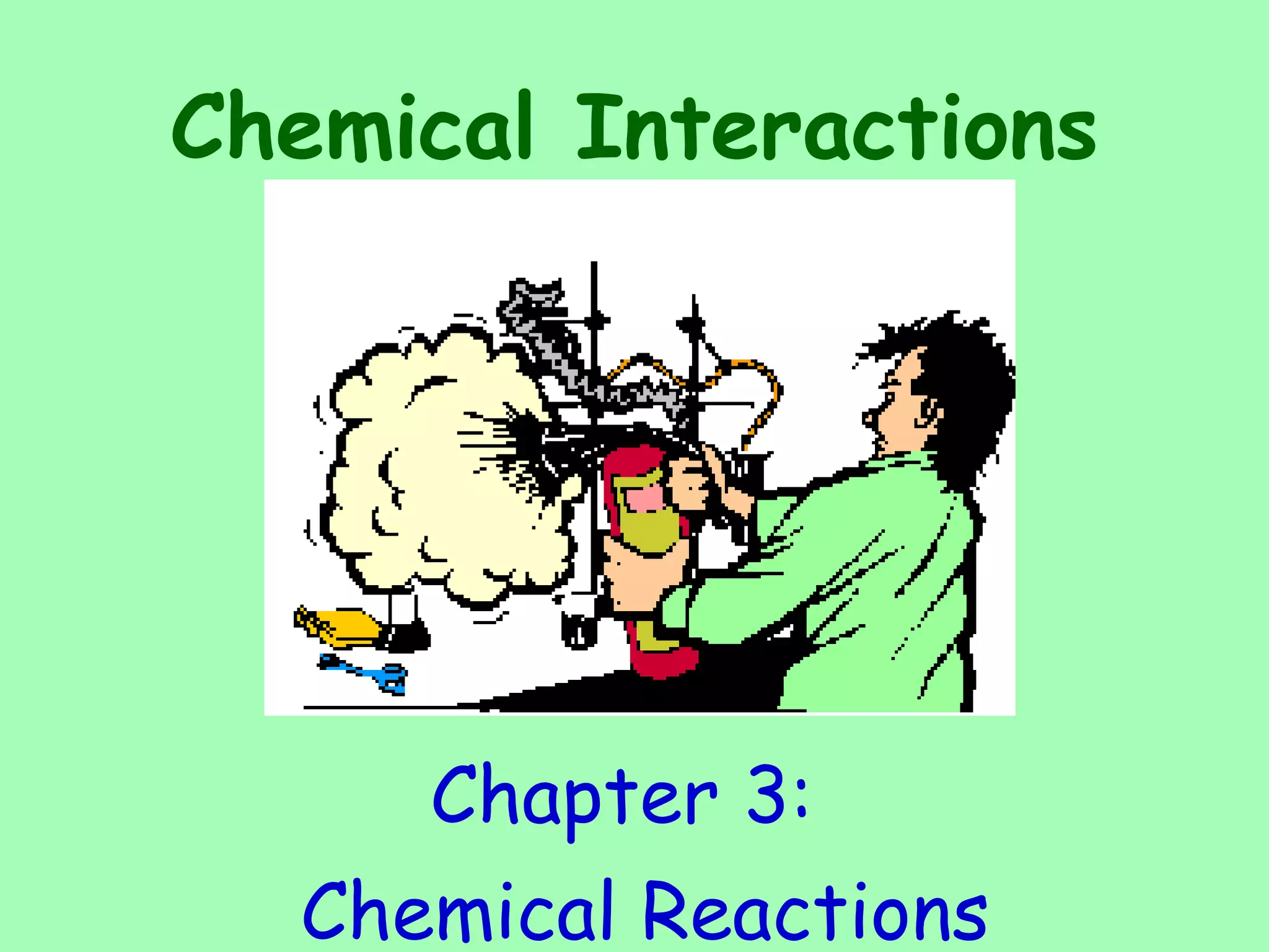 Chapter 3 Chemical Reactions | PPT