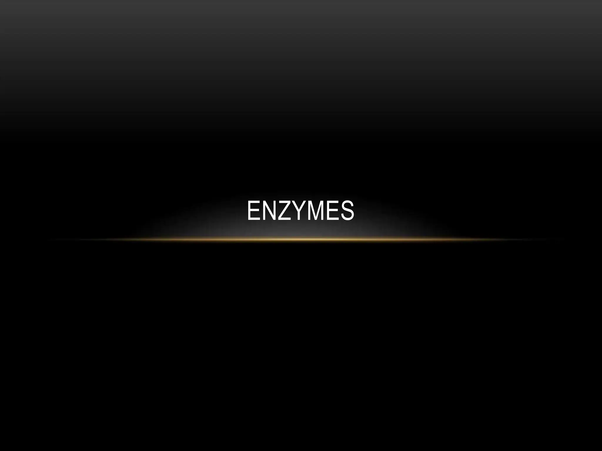 CHAPTER 3- CHARACTERISICS OF ENZYMES.pptx