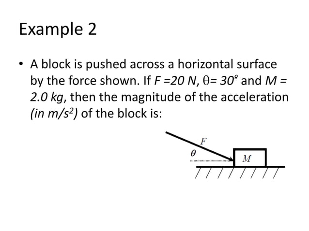 Chapter3: Newton's Laws in Motion, examples | PPT