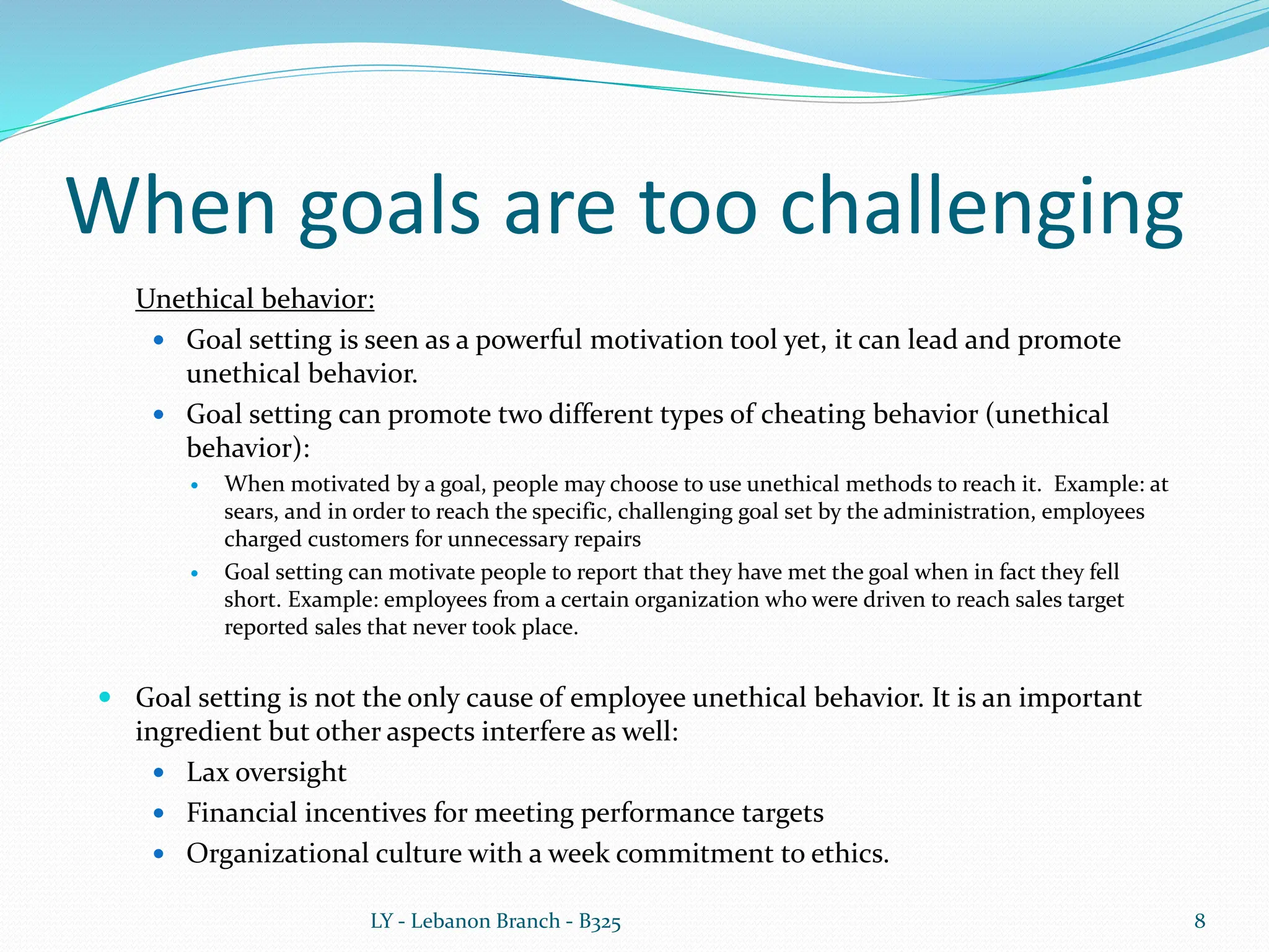 Chapter 3 - Goals Gone Wild The Systematic Side Effects of Overprescribing goal setting (1).pptx