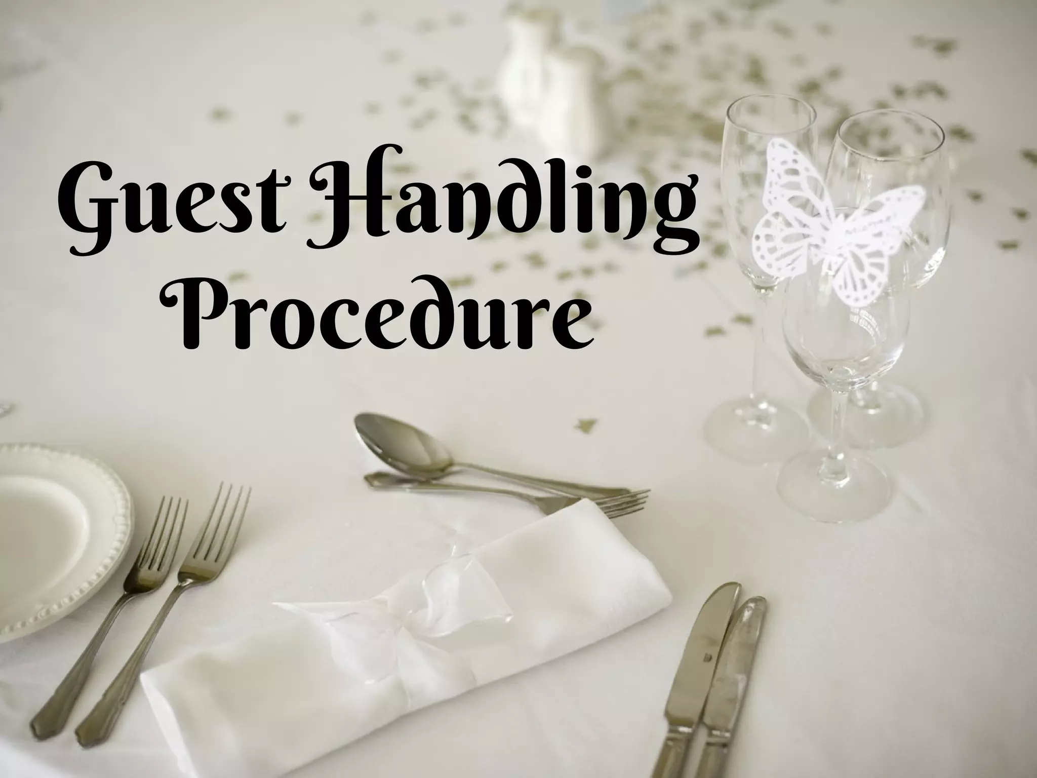 CHAPTER 3 - GUEST HANDLING PROCEDURE.ppt.pdf
