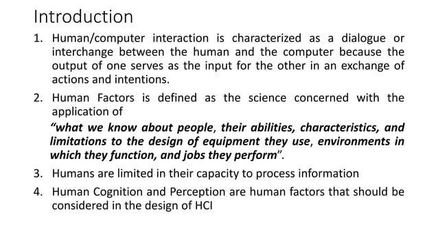 Chapter 3 - HCI Human Factors Cognition Perception.pptx | Artificial Intelligence | Technology ...
