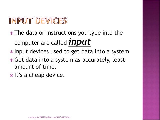 Chapter 3 input and out put devices