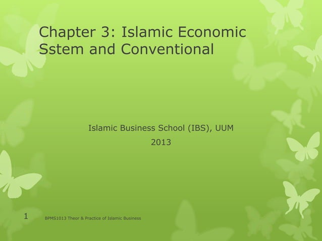 Chapter 3 Islamic Economic System and Conventional | PPTX