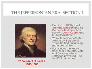 Chapter 3 jefferson and war of 1812 | PPTX