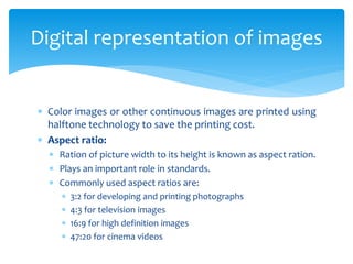 Chapter 3- Media Representation and Formats.ppt