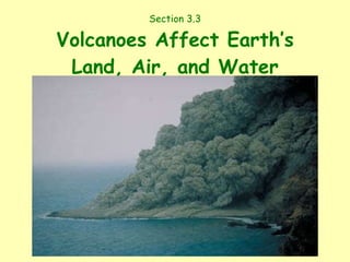 Chapter 3 Mountains and Volcanoes | PPT