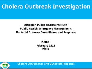 chapter 3- cholera Outbreak Investigation | PPTX