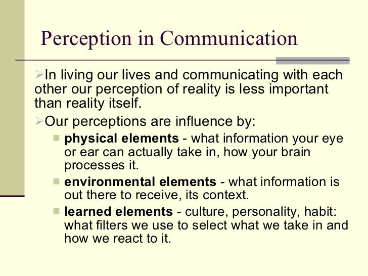 Chapter 3 Perception Communication pp Chapter 3 Perception Communication pp