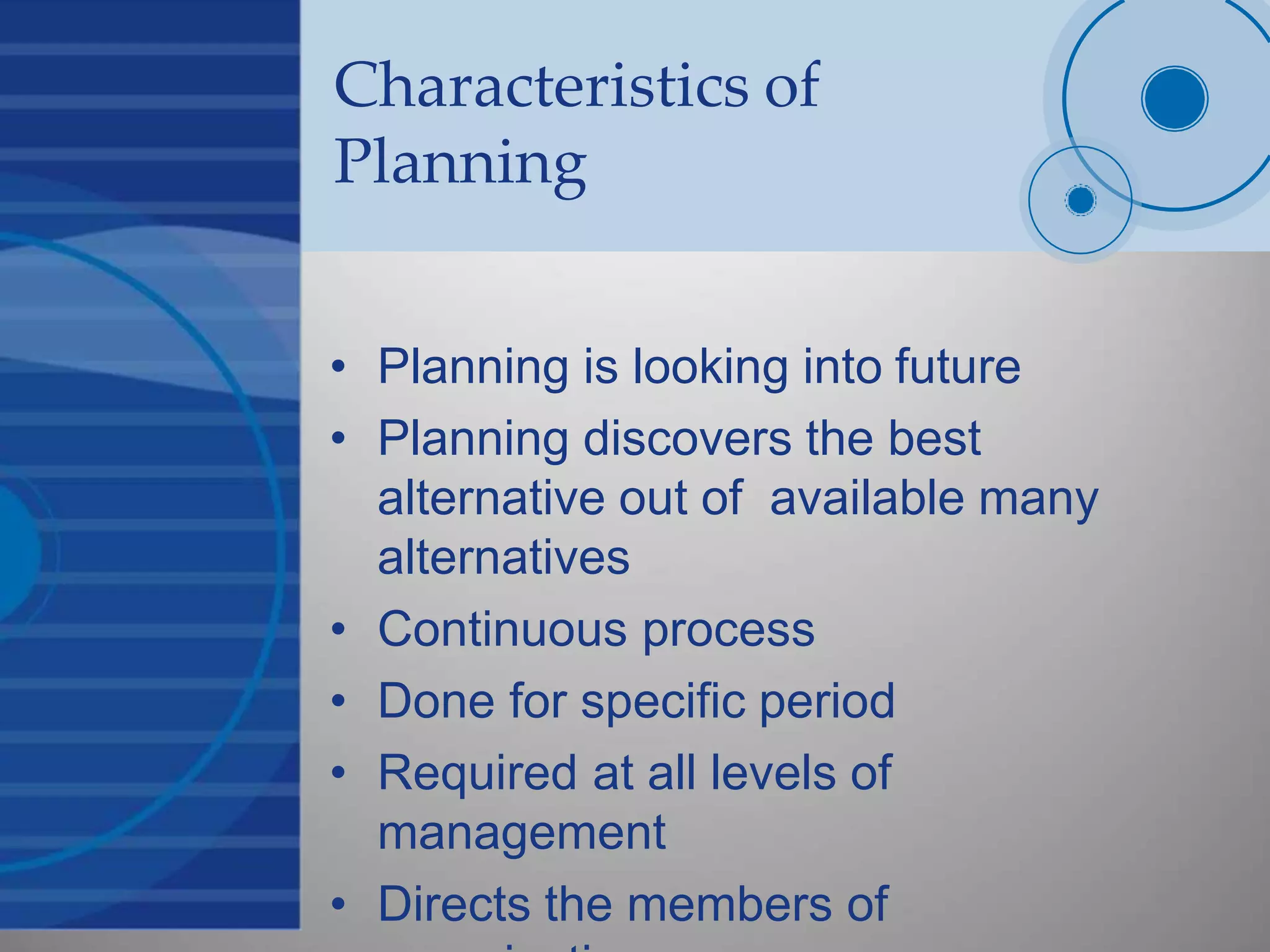PLANNING IN MANAGEMENT,DEFINITION CHARACTERISTICS, IMPORTANCE AND ...