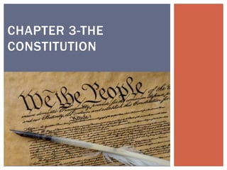 Chapter 3 the constitution | PPT