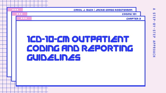 ICD-10-CM Outpatient Coding and Reporting Guidelines | PDF