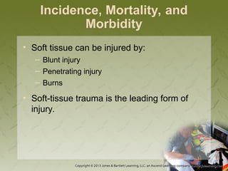 Soft Tissue Trauma for Pre-Hospital Provider | PPT