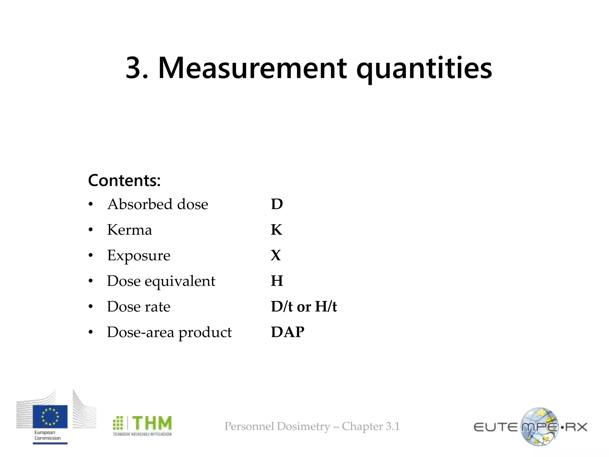 Chapter3 1 basics_dosimetry | PPSX