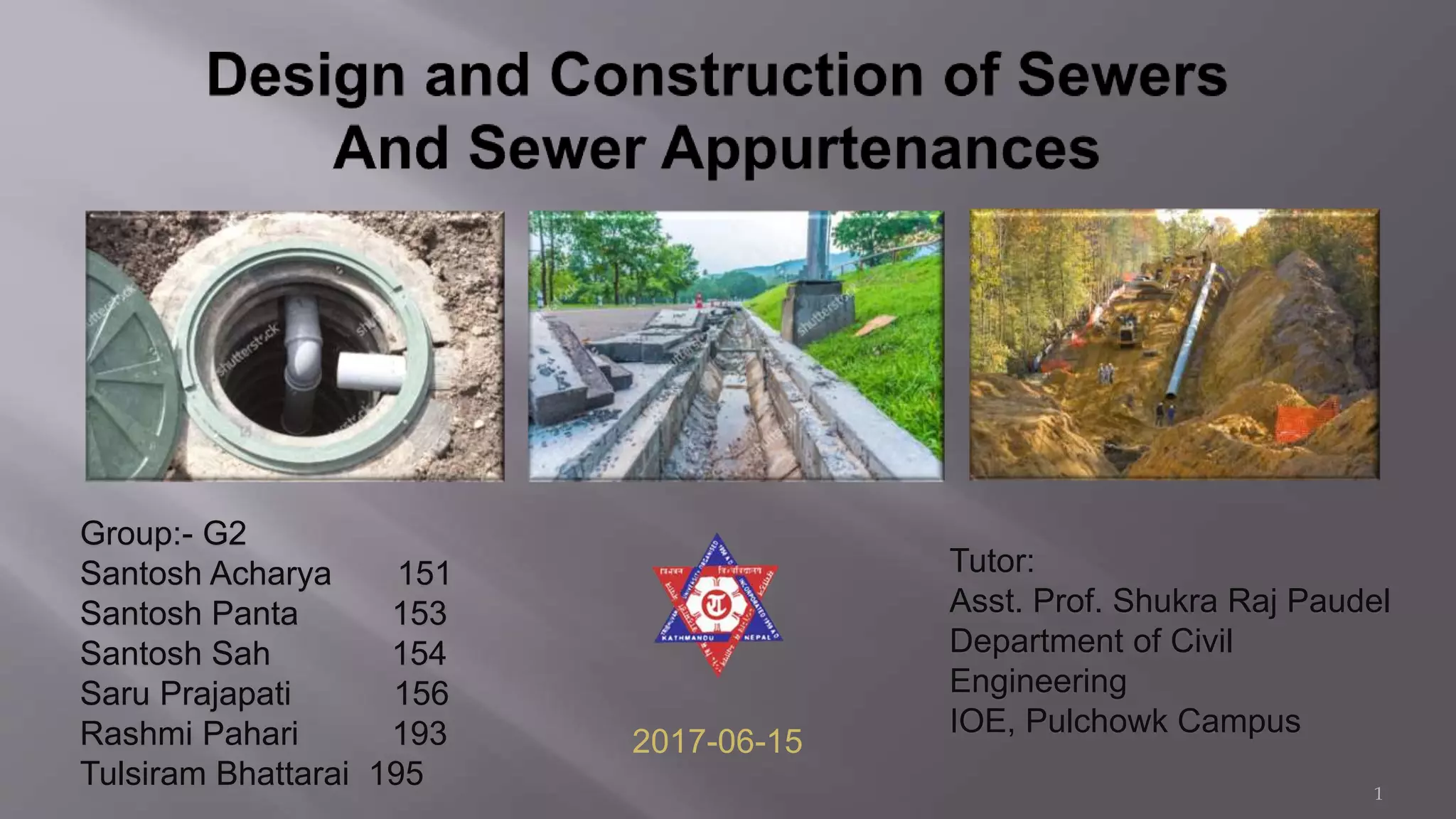 Design and Construction of Sewers And Sewer Appurtenances | PPTX