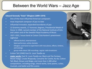 Chapter 34 - Jazz & Popular Music Between the Wars | PPTX