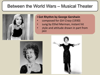 Chapter 34 - Jazz & Popular Music Between the Wars | PPTX
