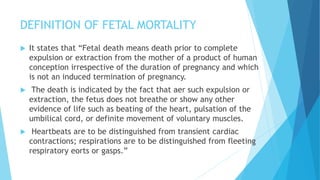 stillbirth based on Williams Obstetrics, 25th Edition,2019 | PPT
