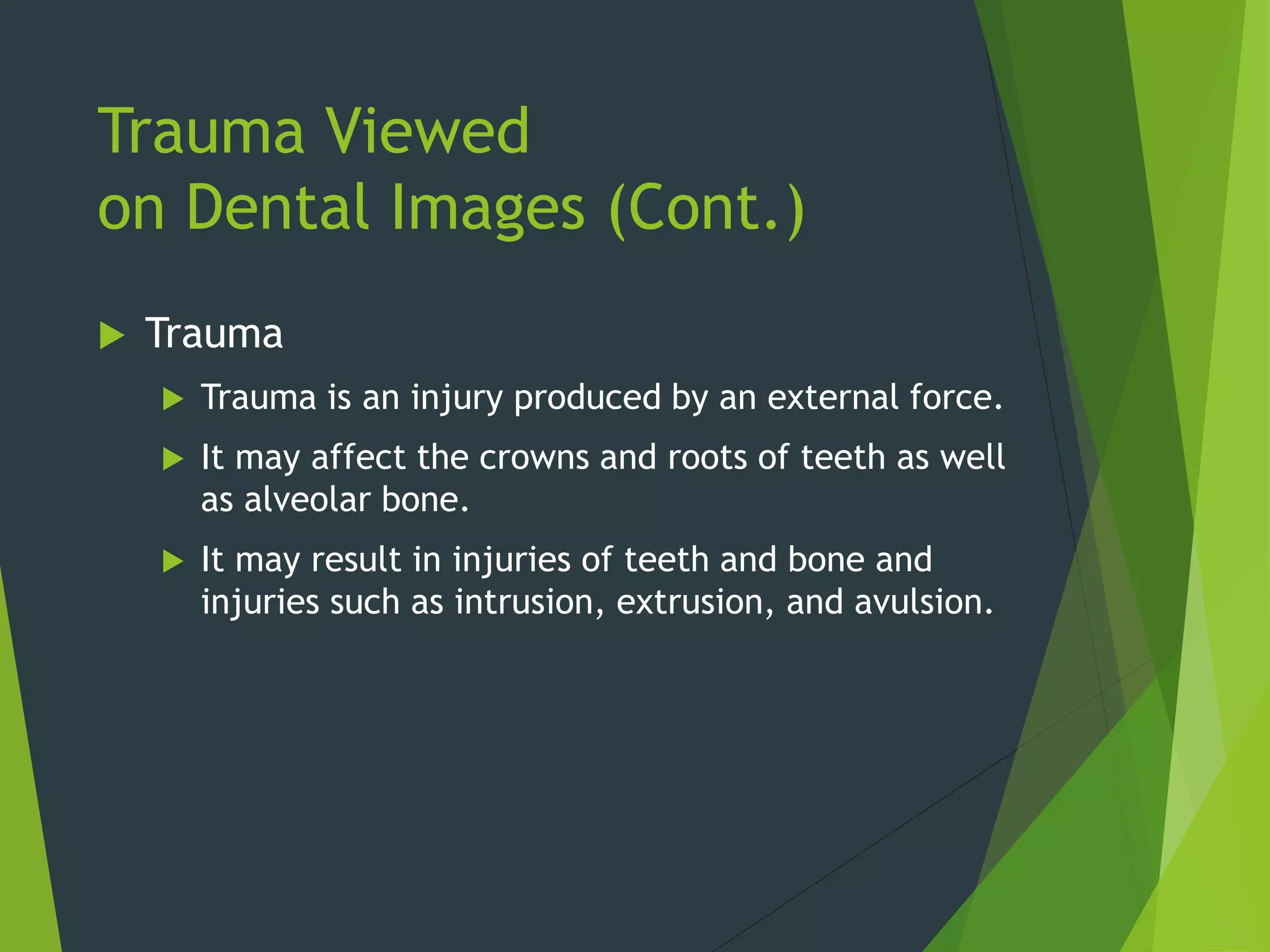 Chapter 35: Interpretation of Trauma, Pulpal Lesions, and Periapical ...