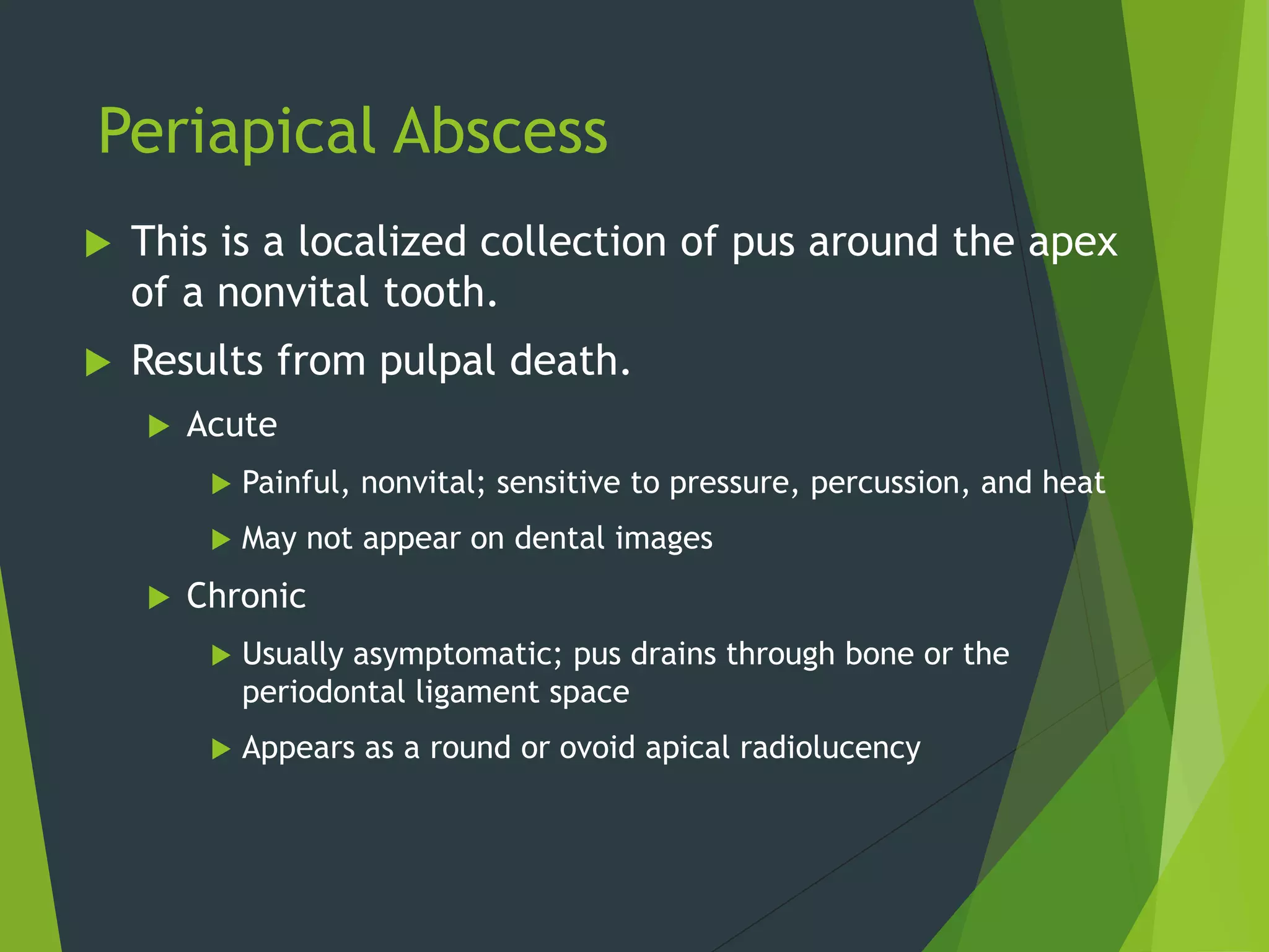 Chapter 35: Interpretation of Trauma, Pulpal Lesions, and Periapical ...