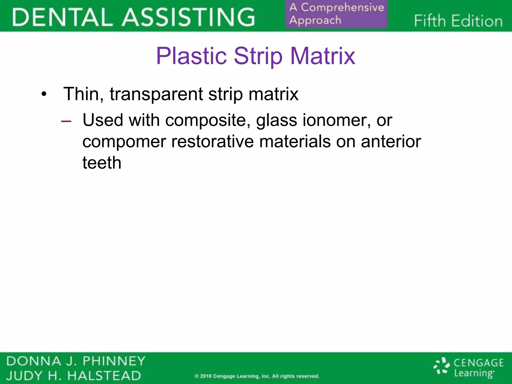 Restorative materials, Matrix and Wedge | PPTX