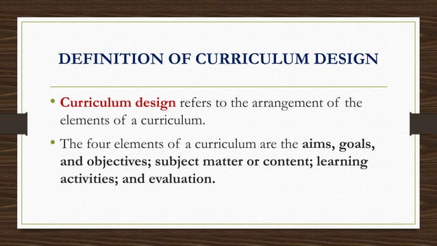 Chapter 3 Curriculum Design | PPTX | Primary Education | Education