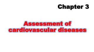 assessment of cardiovascular diseases | PPT