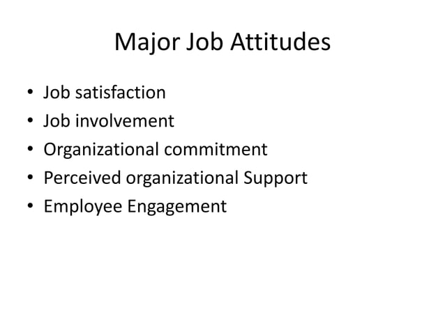 Chapter 3 attitudes & job satisfaction (2) | PPTX