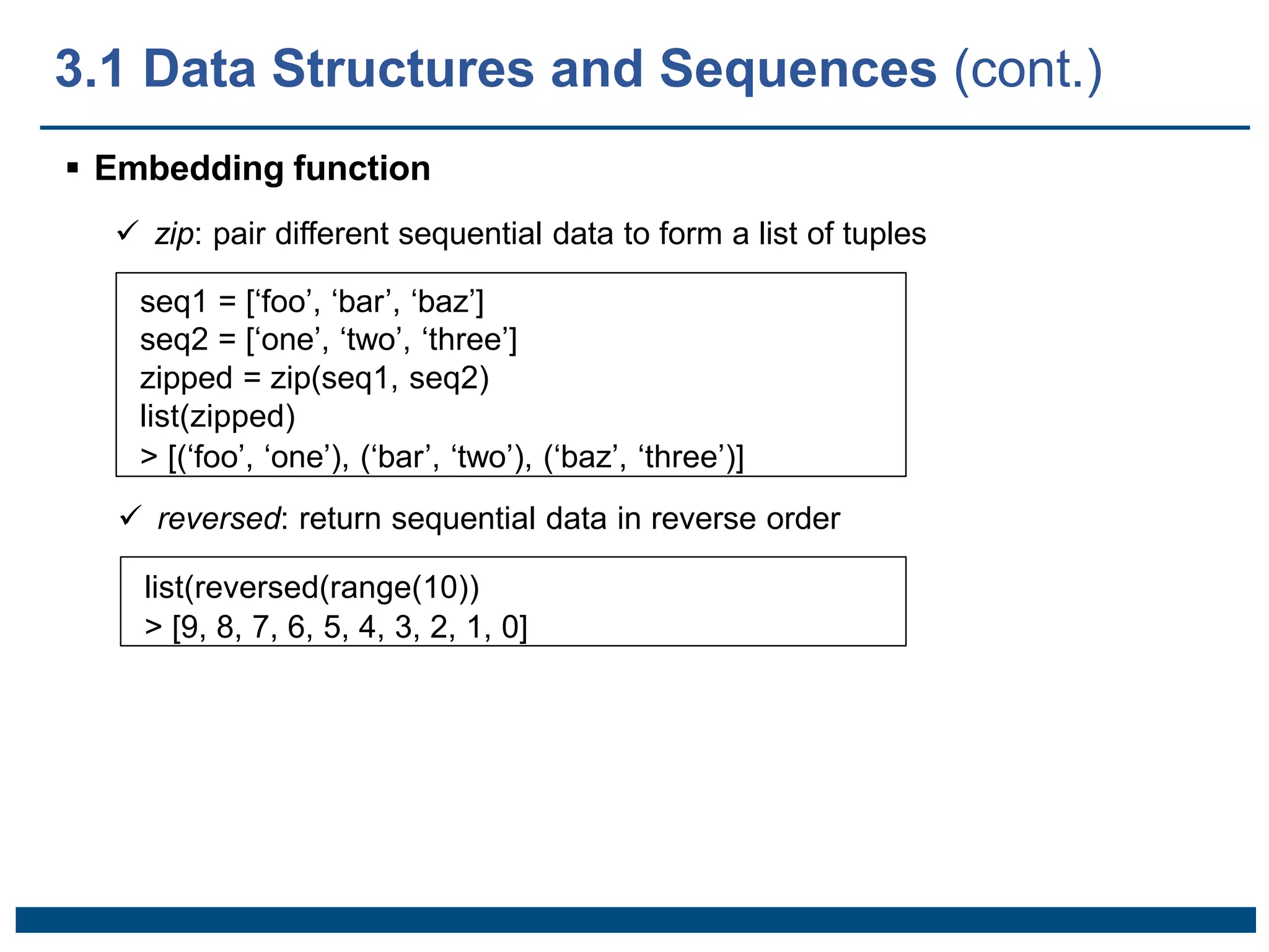 Chapter 3 Built-in Data Structures, Functions, and Files .pptx