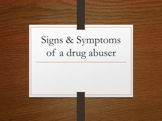 Drug Abuse and its Prevention | PPTX