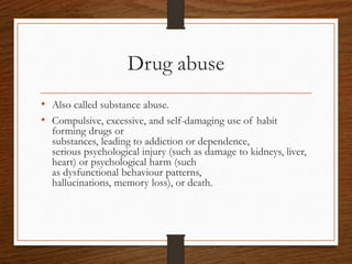 Drug Abuse and its Prevention | PPTX