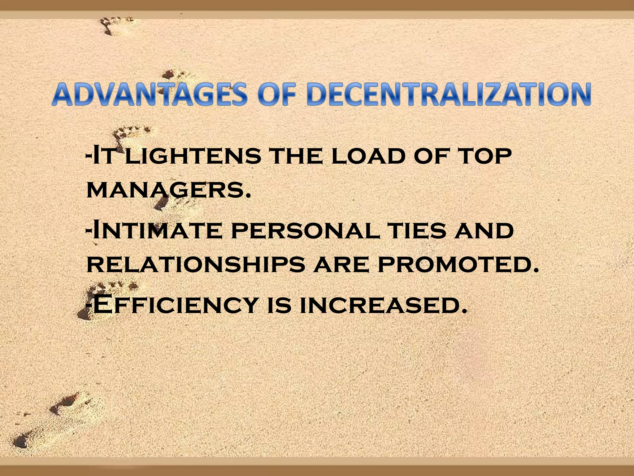Chapter 3C - CENTRALIZATION AND DECENTRALIZATION | PPT
