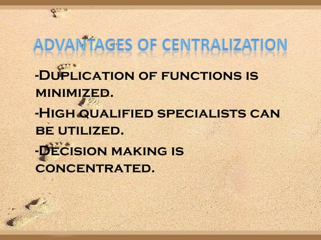 Chapter 3C - CENTRALIZATION AND DECENTRALIZATION | PPT