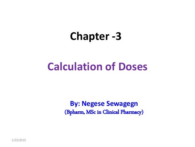Calculation of Doses