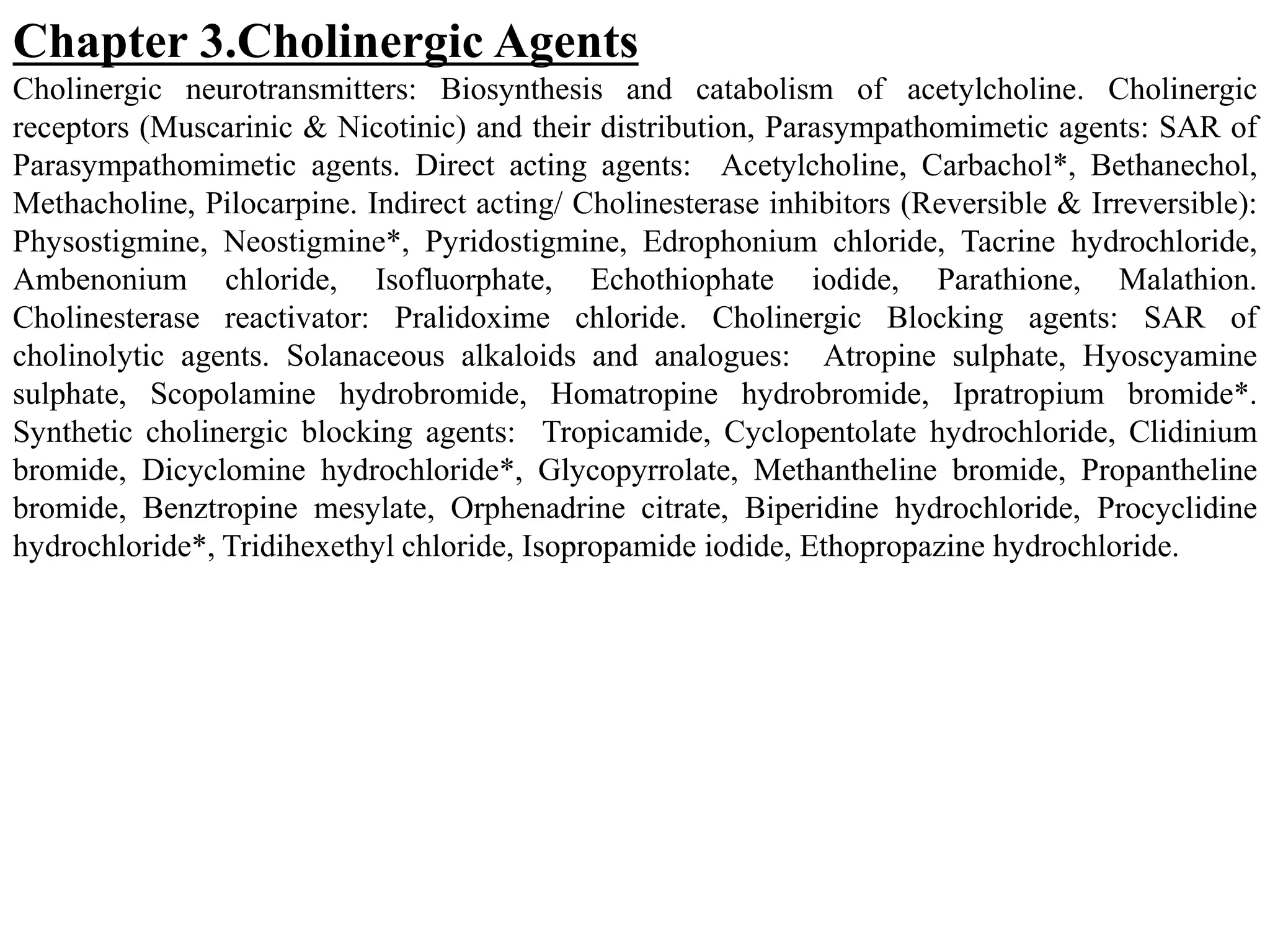 Chapter 3 cholinergic agents by Somashekhar m metri | PPTX