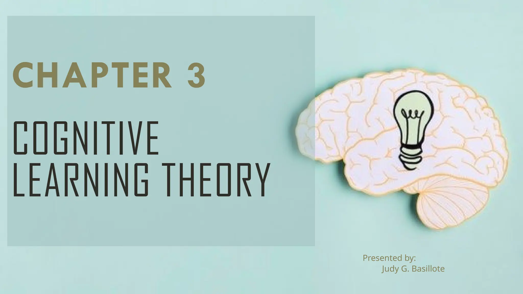 Chapter 3 COGNITIVE LEARNING THEORY.pptx