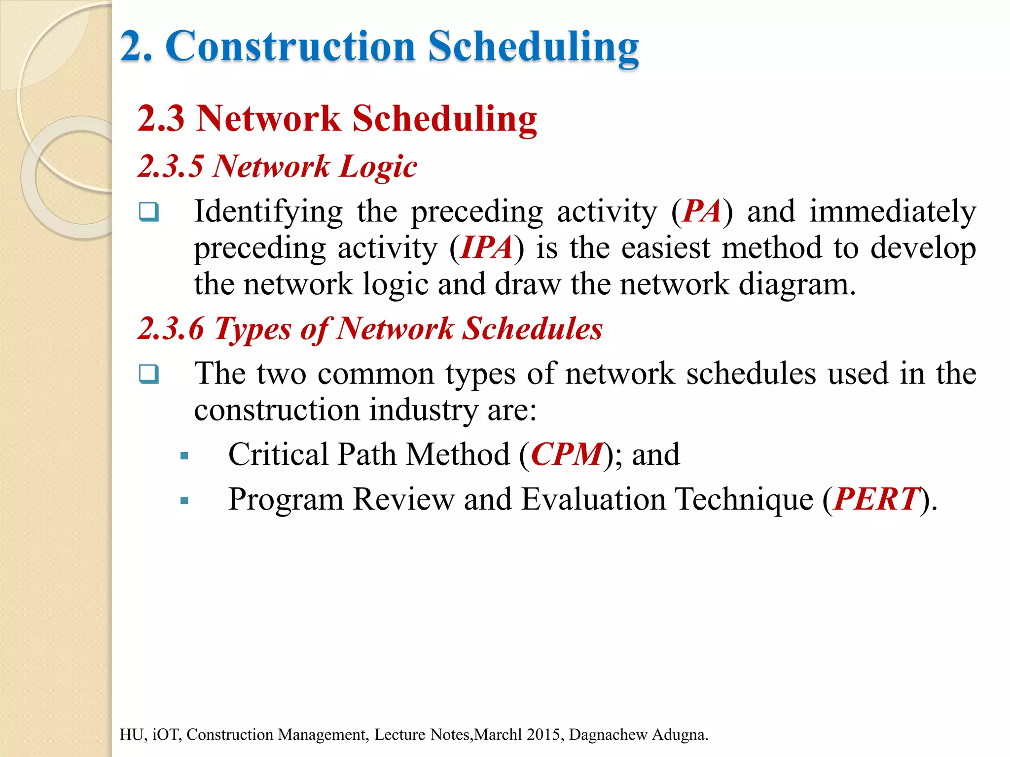 Chapter 3 Construction Planning and Scheduling lect. 3.ppt