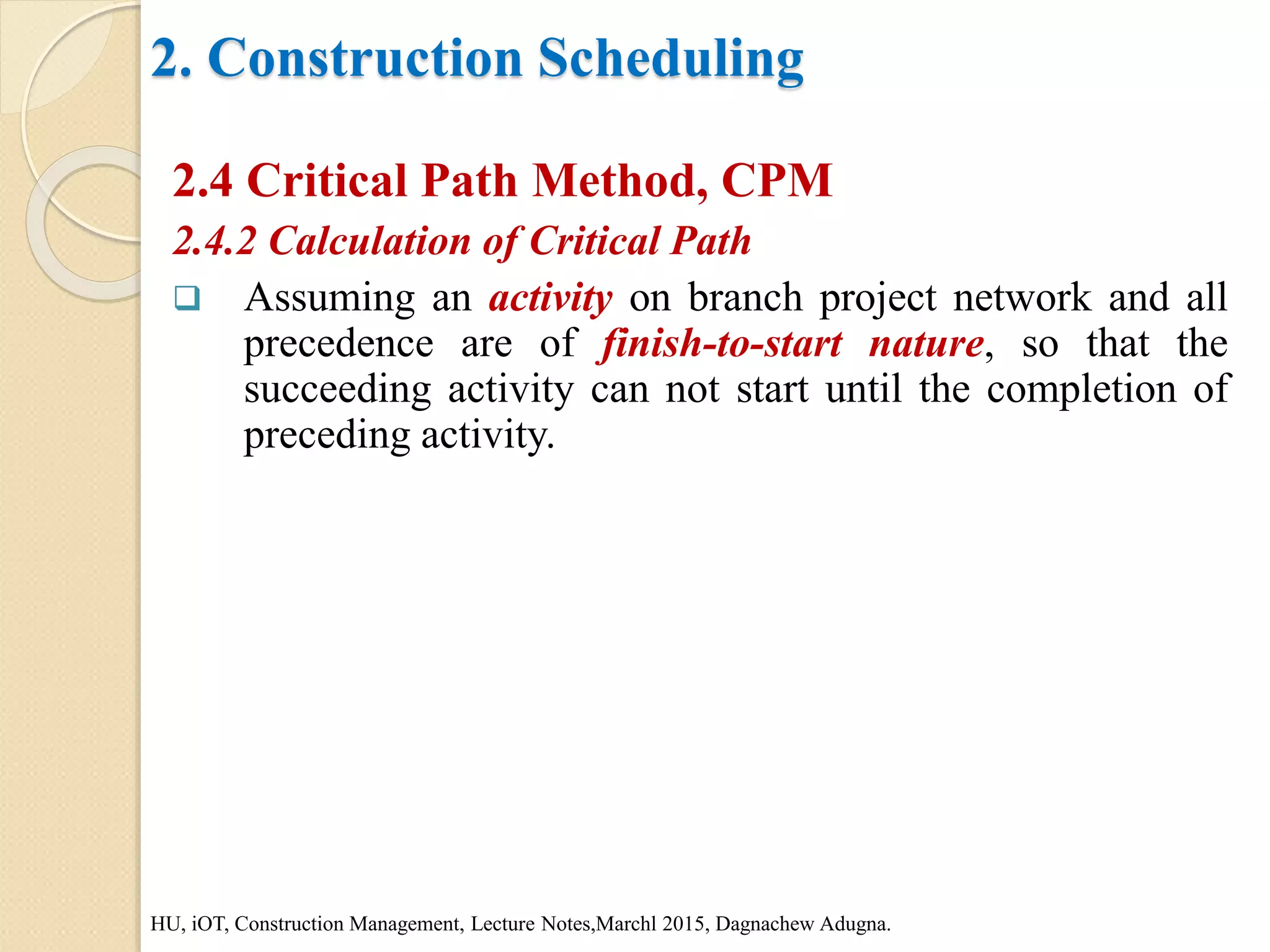 Chapter 3 Construction Planning and Scheduling lect. 3.ppt