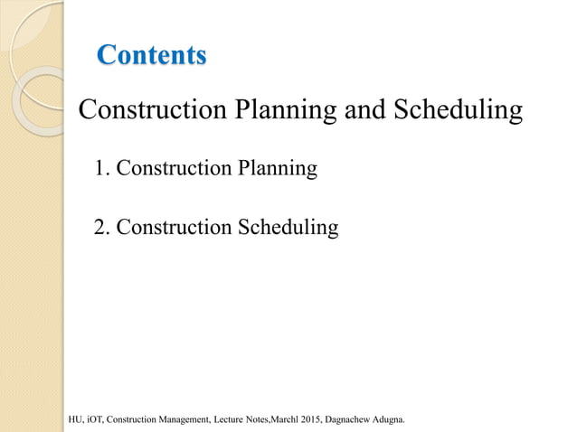 Chapter 3 Construction Planning and Scheduling lect. 3.ppt | Civil ...