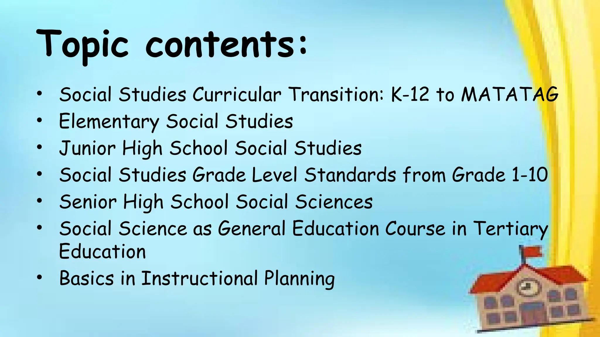 Curricular Scope of Teaching Social Studies | PPTX