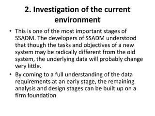 Structure system analysis and design method -SSADM | PPTX