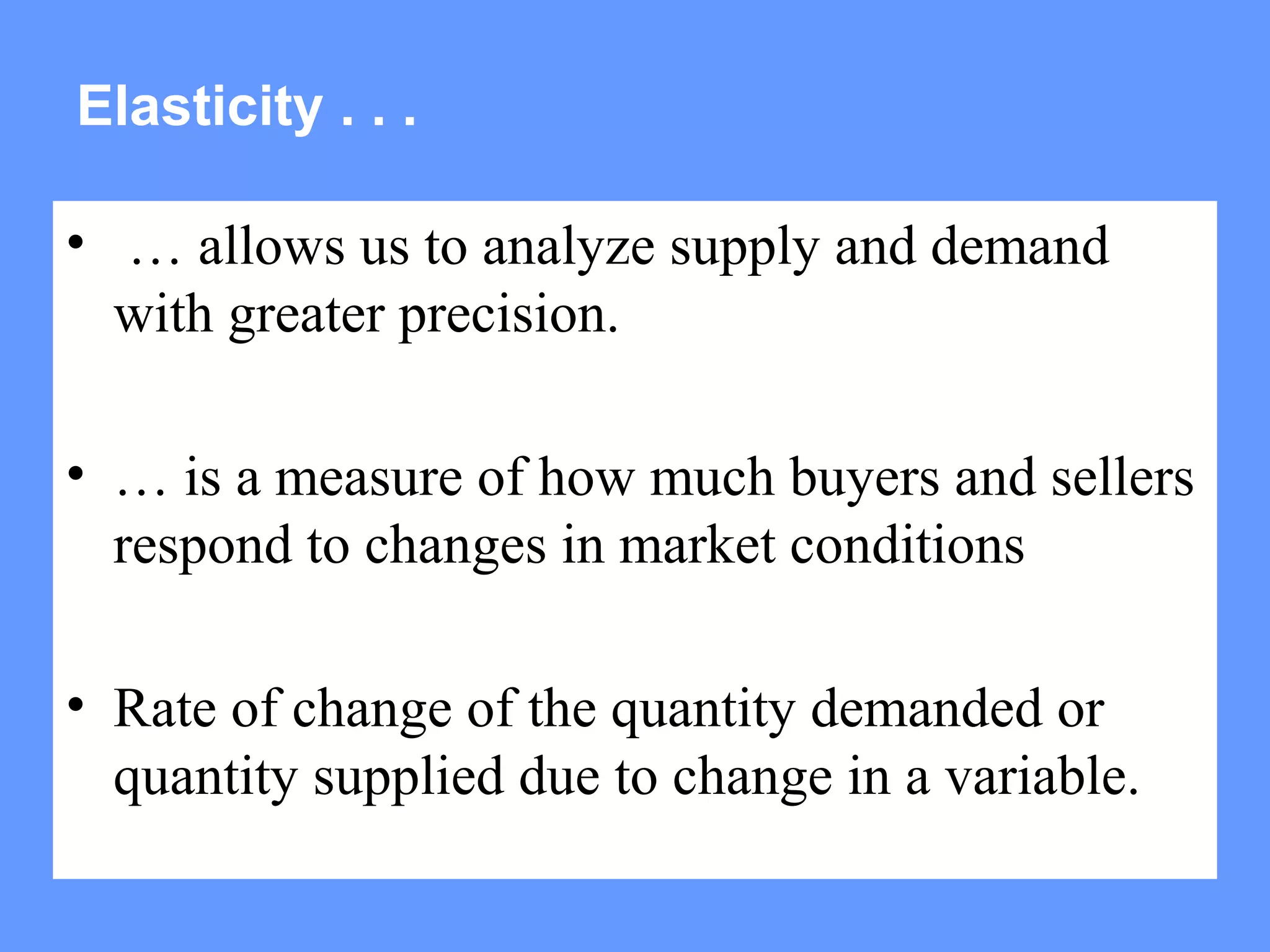 Chapter 3 elasticity for economics | PPT