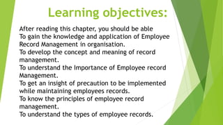 CHAPTER 3 Employee Record Management.pptx To understand the types of ...