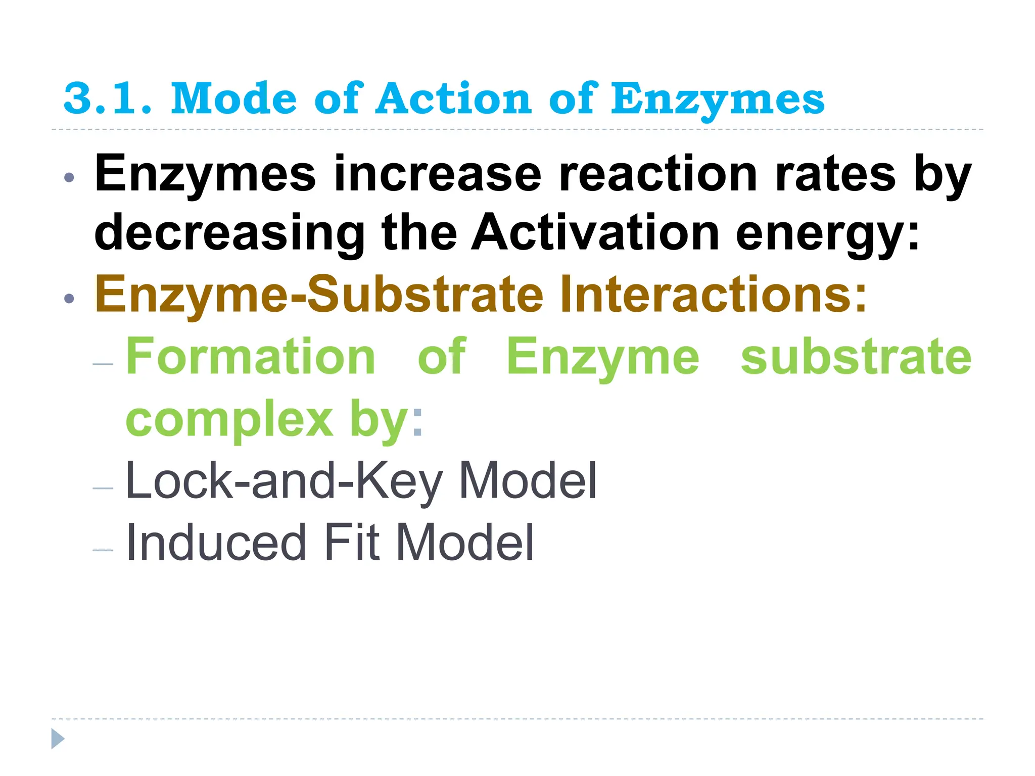 Chapter 3 Enzyme Mode of Action How enzyme works.pptx
