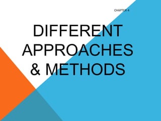 Selection & use of teaching strategies & different approaches | PPT